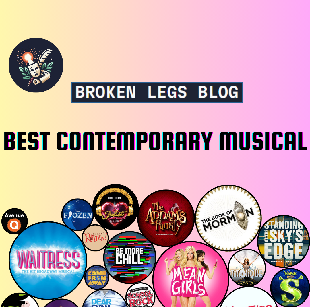 Best Contemporary Musical – voted by Instagram followers – Broken Legs Blog