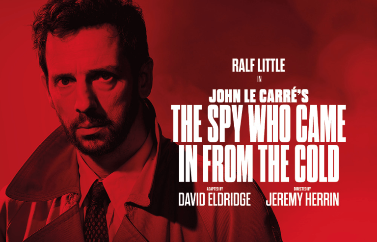 “The Spy Who Came In From The Cold” – Theatre Royal, Nottingham ...